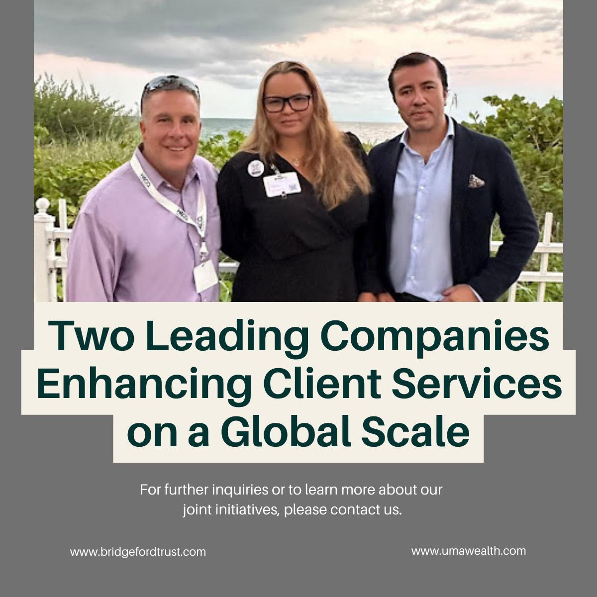 Two Leading Companies enhancing client services on a Global Scale – UMA ...
